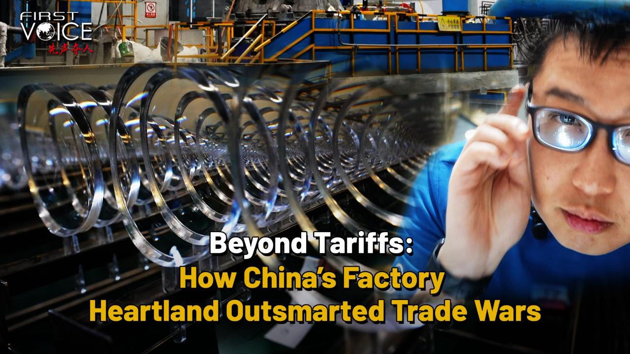 Beyond tariffs: How China's factory heartland outsmarted trade wars - CGTN