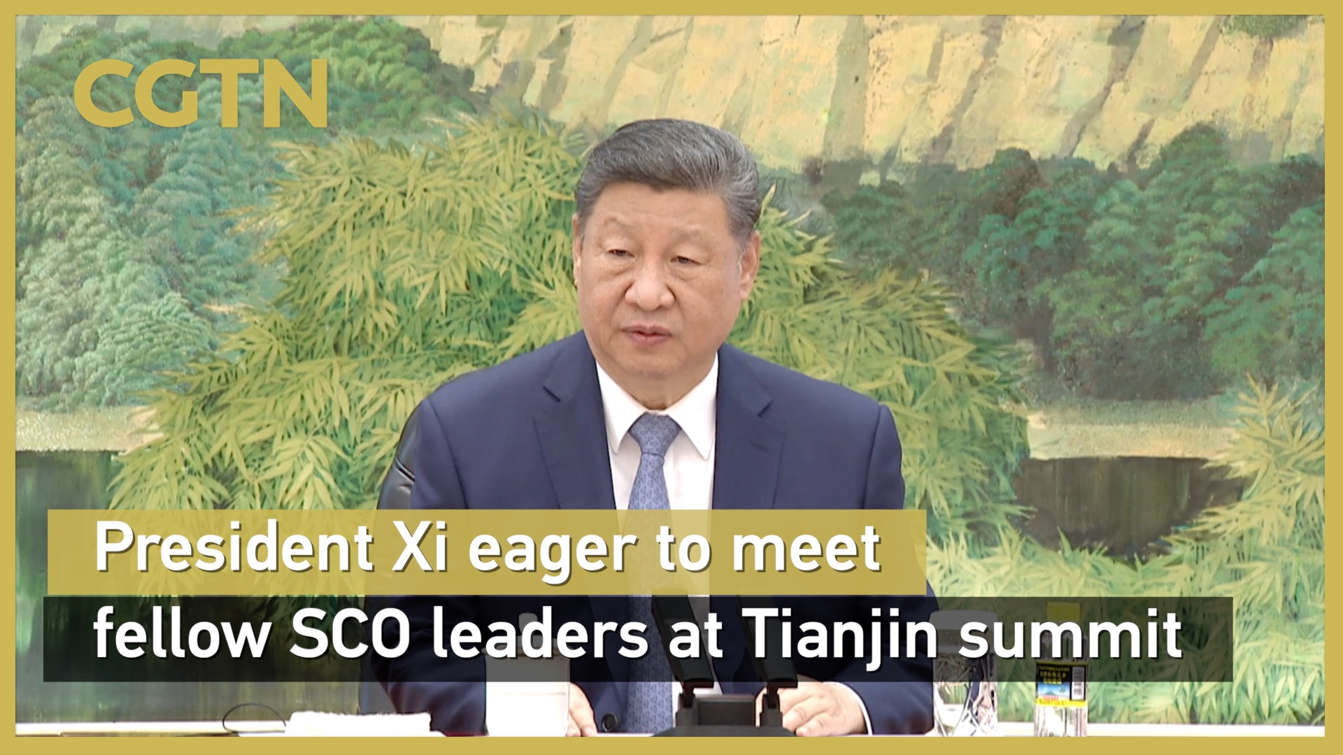 President Xi eager to meet fellow SCO leaders at Tianjin summit - CGTN