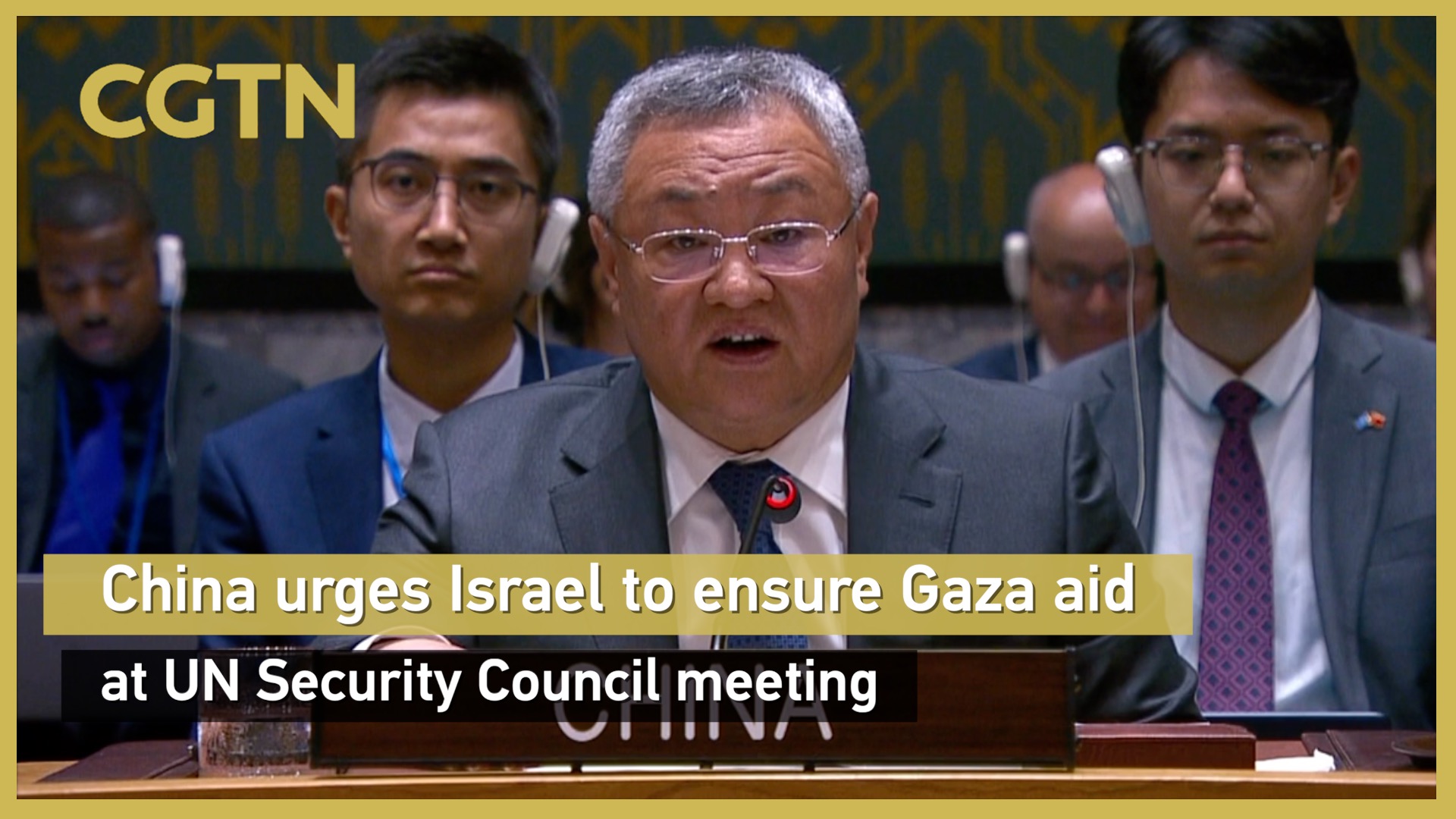China urges Israel to ensure Gaza aid at UN Security Council meeting - CGTN