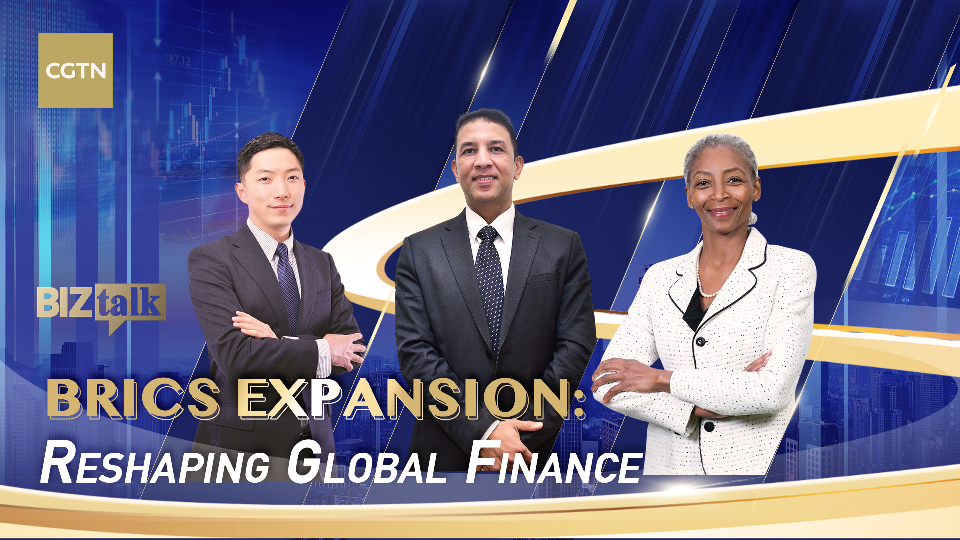 BizTalk: BRICS expansion reshaping global finance - CGTN