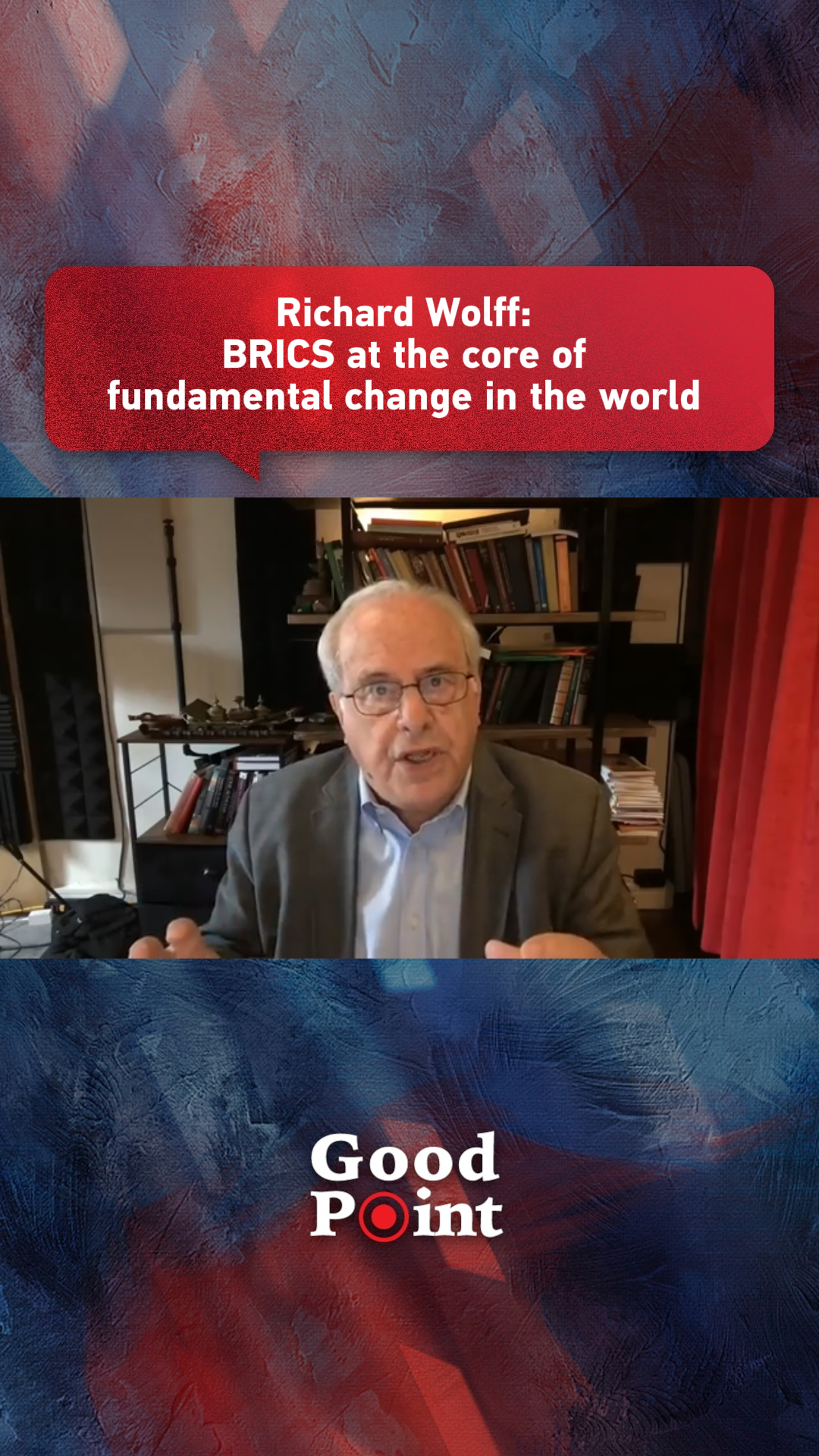 Richard Wolff: BRICS at the core of fundamental change in the world - CGTN
