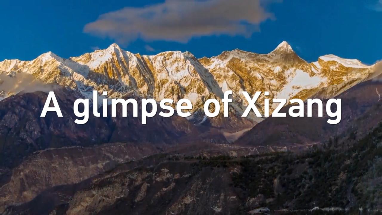 A glimpse of Xizang Autonomous Region - CGTN