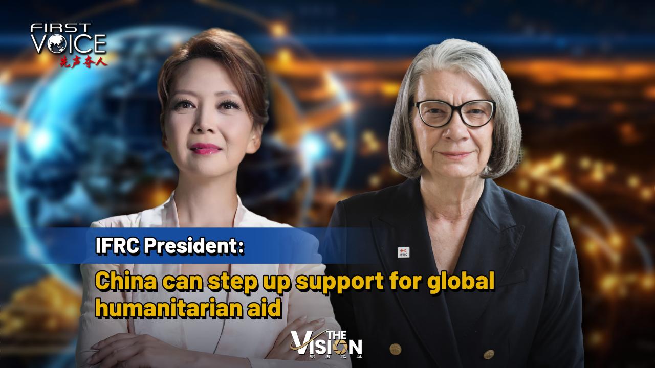IFRC president: China can step up support for global humanitarian aid - CGTN