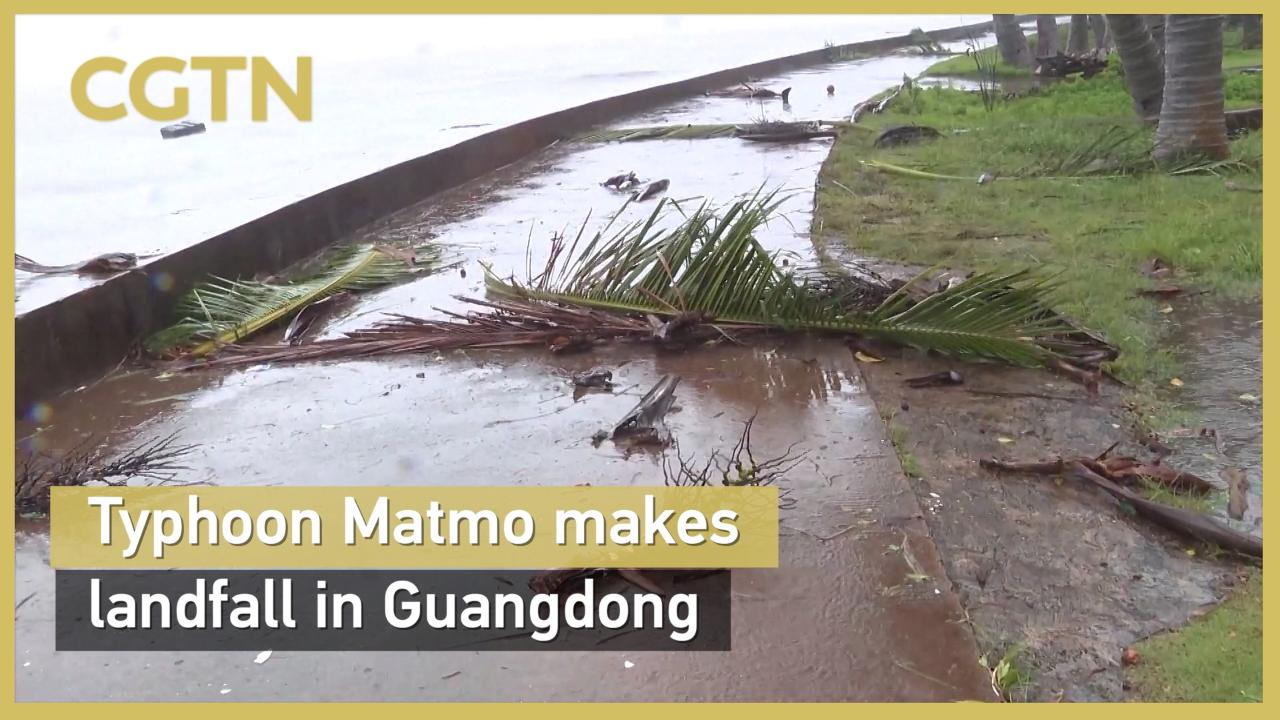 Typhoon Matmo makes landfall in Guangdong - CGTN