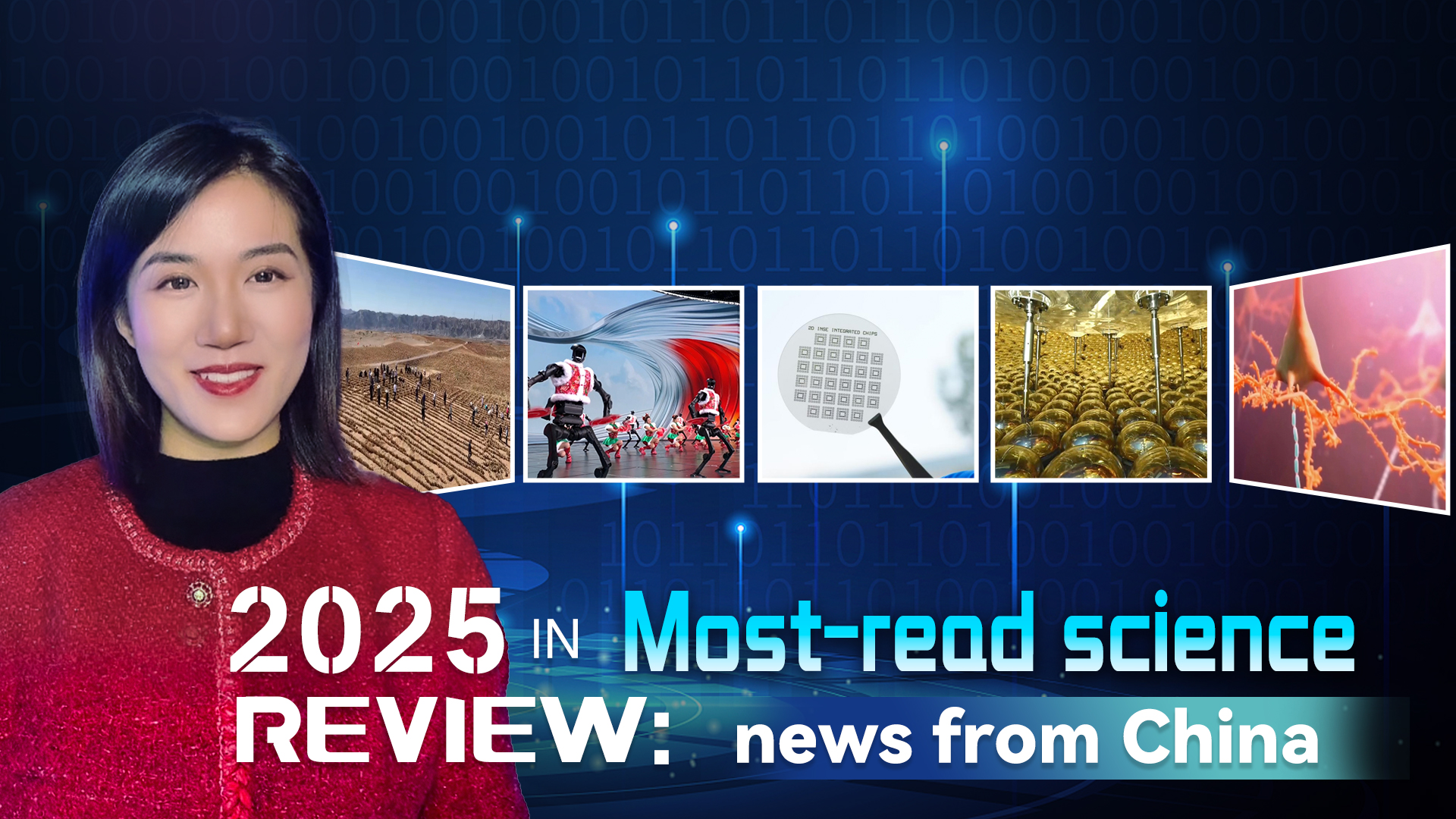 2025 in review: Most-read science news from China - CGTN