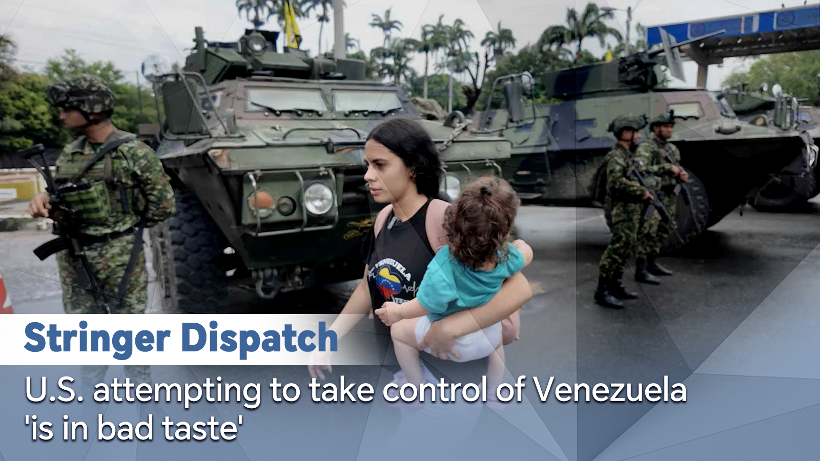 U.S. attempting to take control of Venezuela 'is in bad taste' - CGTN