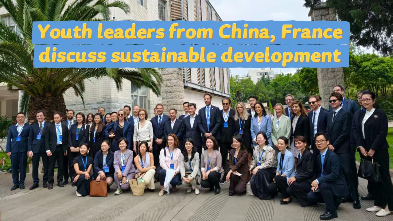 Youth leaders from China, France discuss sustainable development - CGTN