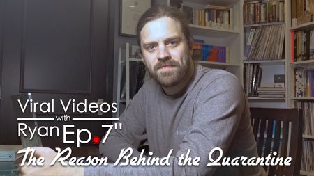 Viral Videos with Ryan Ep 7 -The reason behind the quarantine - CGTN