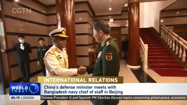 International Relations: China's defense minister meets with Bangladesh ...
