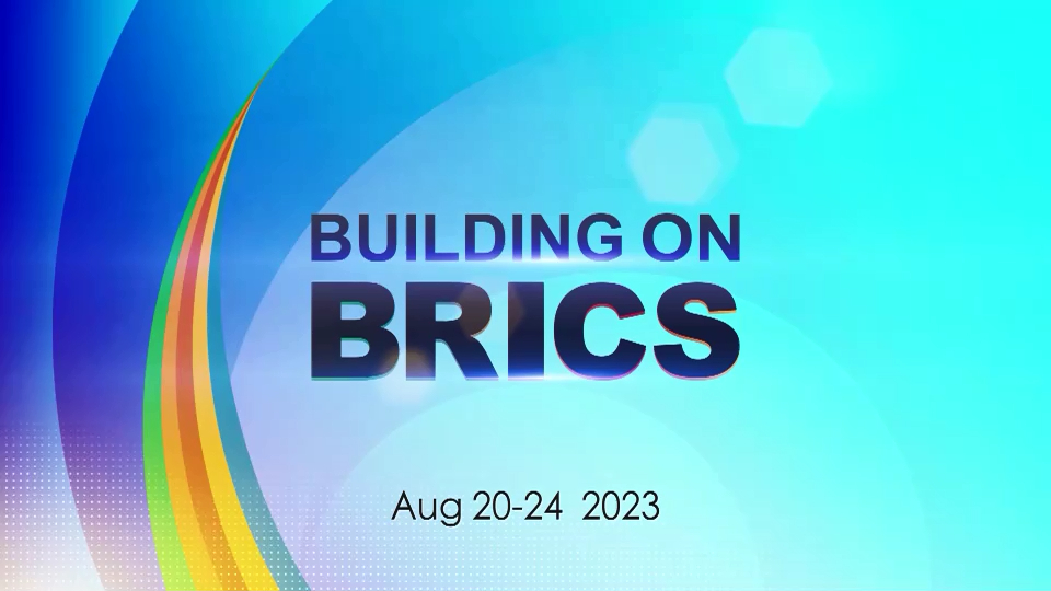 Building on BRICS - CGTN